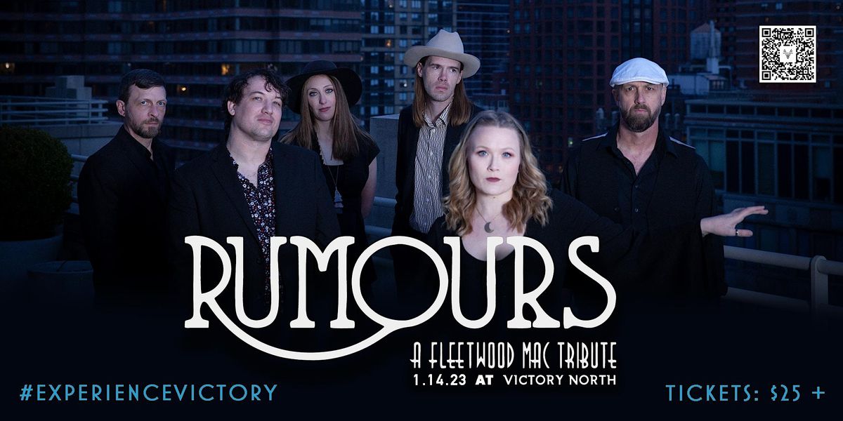 RUMOURS: a Tribute To Fleetwood Mac, Victory North Savannah, 14 January ...