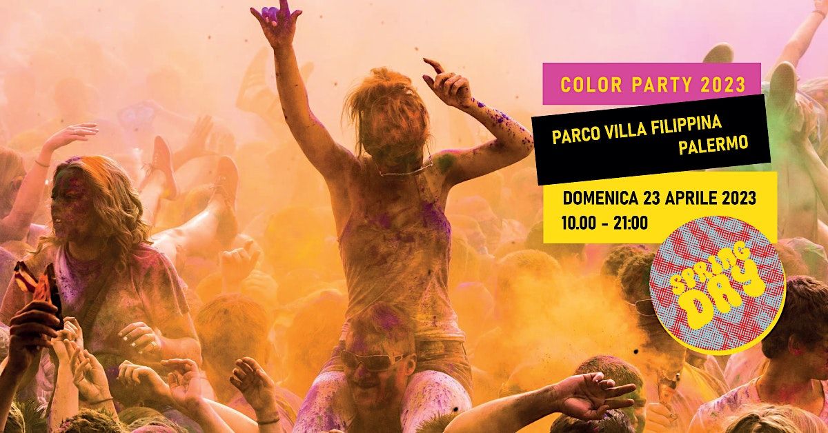 SPRING DAY 2023 - PALERMO - COLOR PARTY, Parco Villa Filippina, Palermo ...