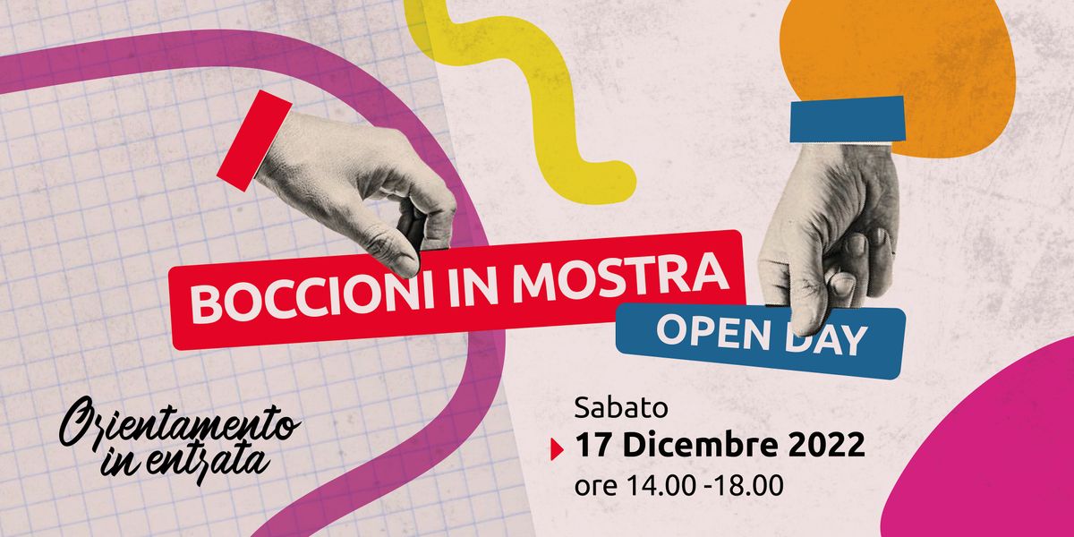 Open day "Boccioni in mostra" 2022/2023, Liceo Artistico Statale ...