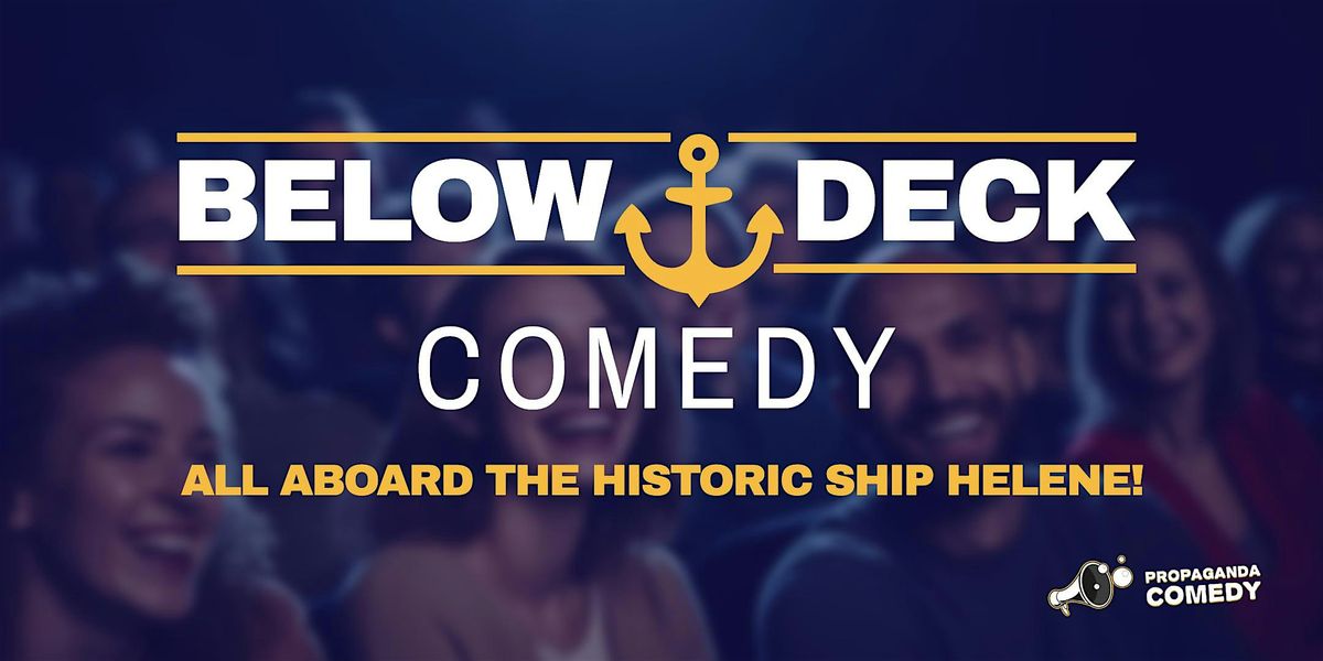 Below Deck Comedy (English Comedy on a Boat) - Open Air edition ...