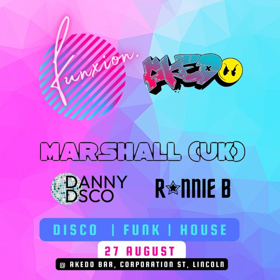 Funxion @ Akedo Bar, Akēdo Bar Lincoln, 27 August to 28 August