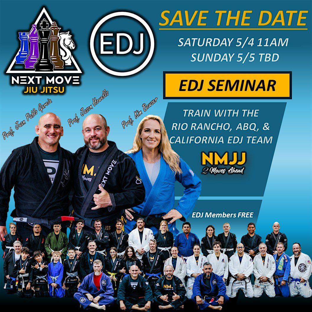 EDJ Seminar with Professor JP and Professor Kim, Next Move Jiu Jitsu, Rio Rancho, 4 May to 5 May