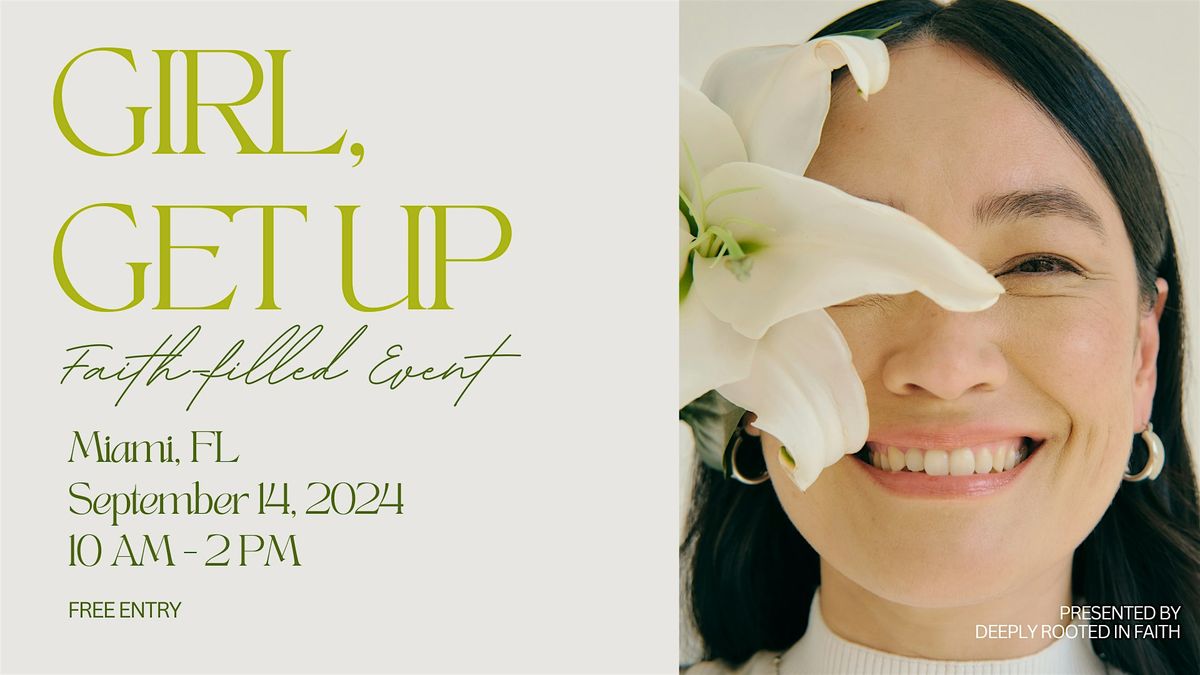 Girl Get Up, Miami, 14 September 2024