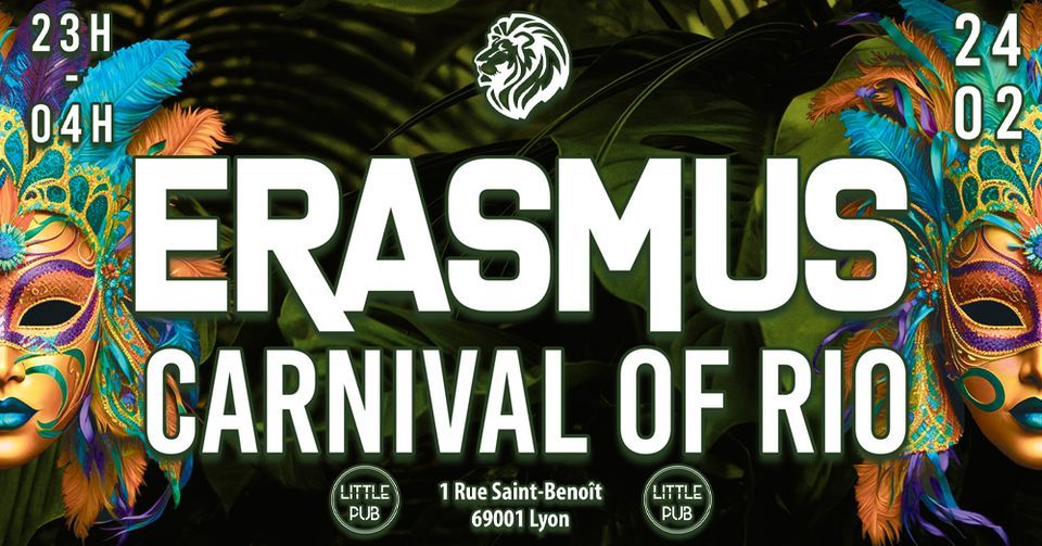 ERASMUS CARNIVAL OF RIO // Erasmus & International Students in Lyon ...