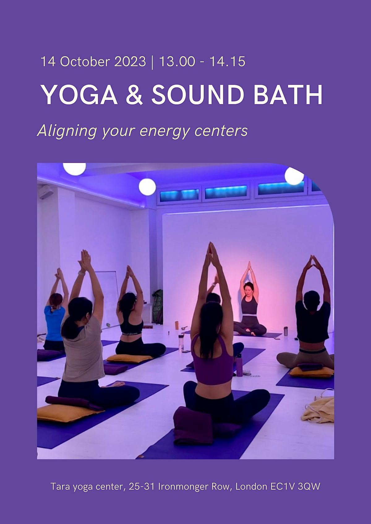 Yoga and Sound Bath, Tara Yoga Centre, London, 14 October 2023