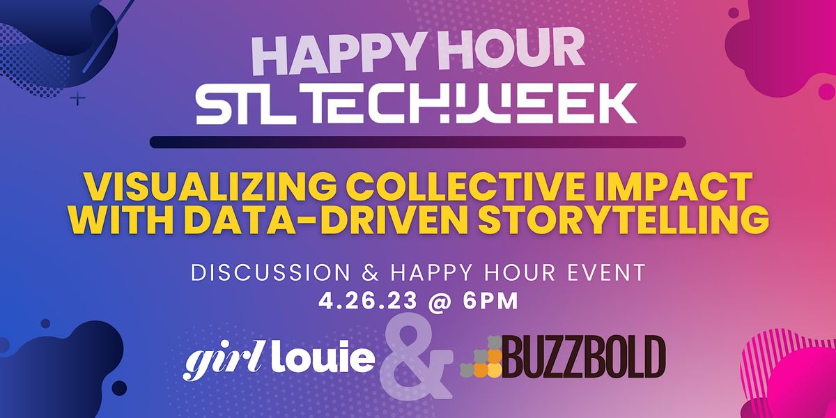 TechWeek Happy Hour (STL TechWeek 2023), The Kerr Foundation, St. Louis ...