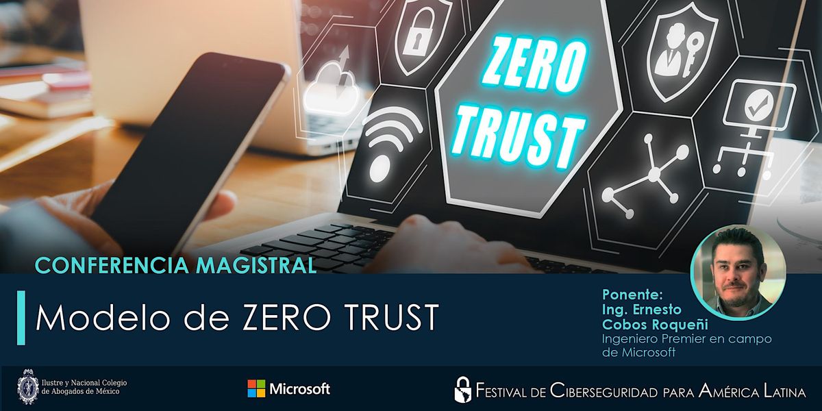 Modelo de Zero Trust, Torre Quadrata, Ciudad de México, 7 August 2023