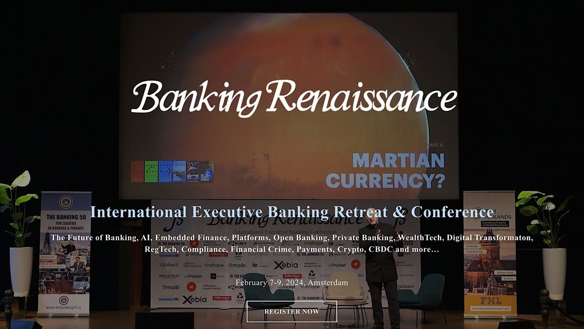 Banking Renaissance 2024, Gustav Mahlerplein 2, Amsterdam, 8 February ...