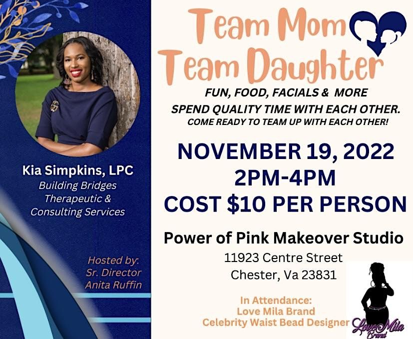 Team Mom Team Daughter, Power of Pink Makeover Studio - Anita Ruffin ...