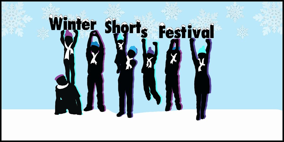 Winter Shorts Festival 2026 Performance # 1, The Drama Studio ...