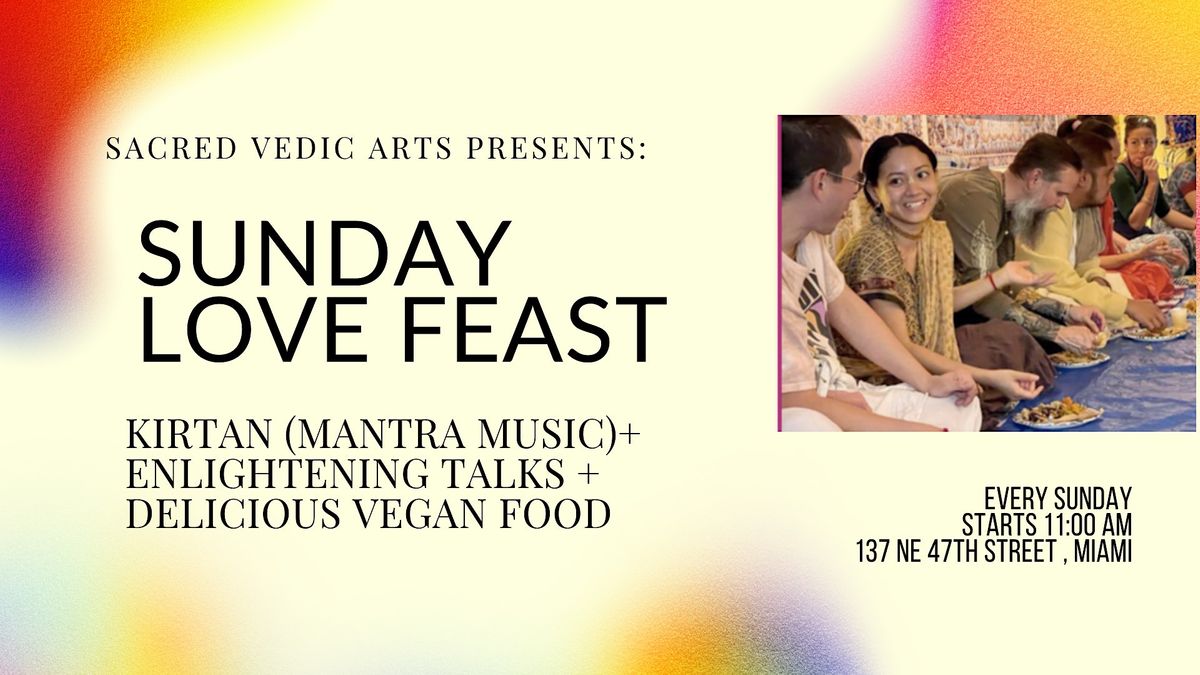 SUNDAY LOVE FEAST: Mantra Music + Enlivening Talks + Vegan Food *FREE ...
