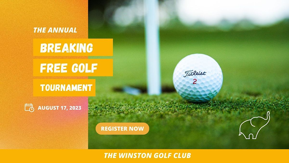 Breaking Free Golf Tournament Fundraiser, The Winston Golf Club ...