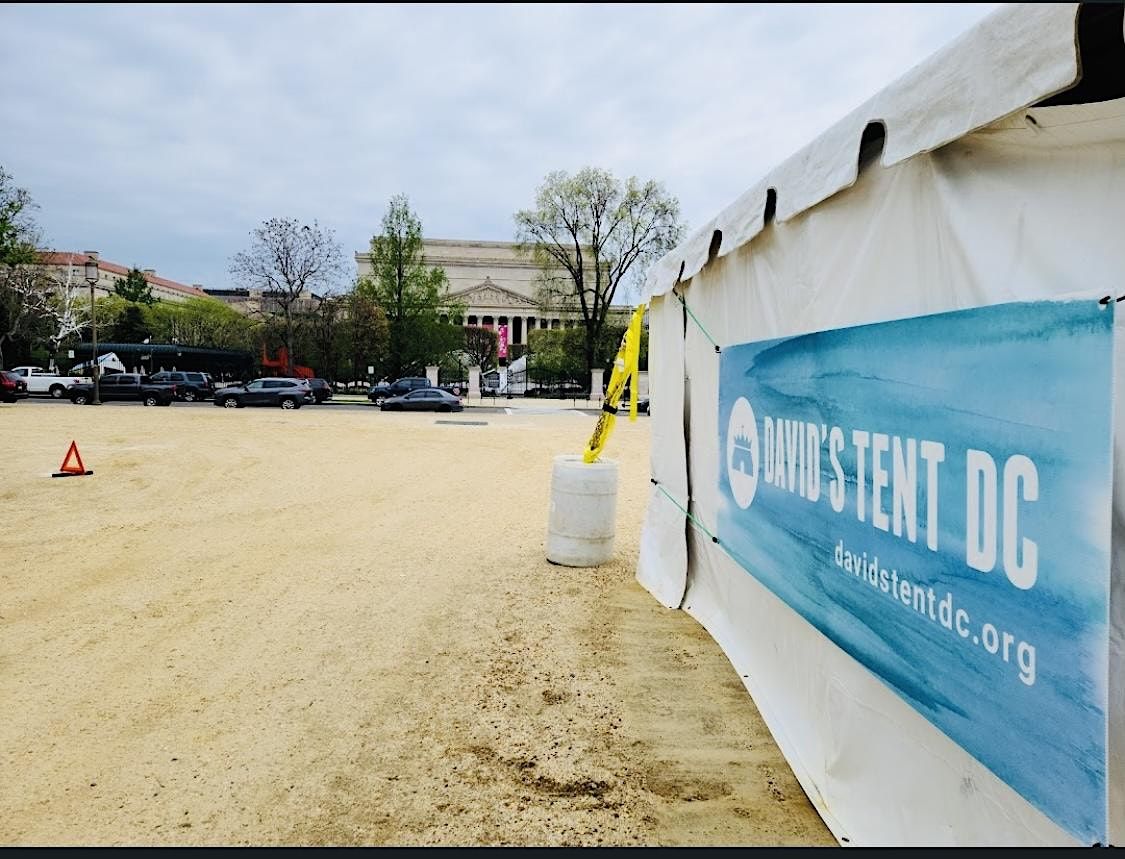 Davids Tent DC Worship & Prayer- OPEN 24/7/365 - National Mall, 800 ...