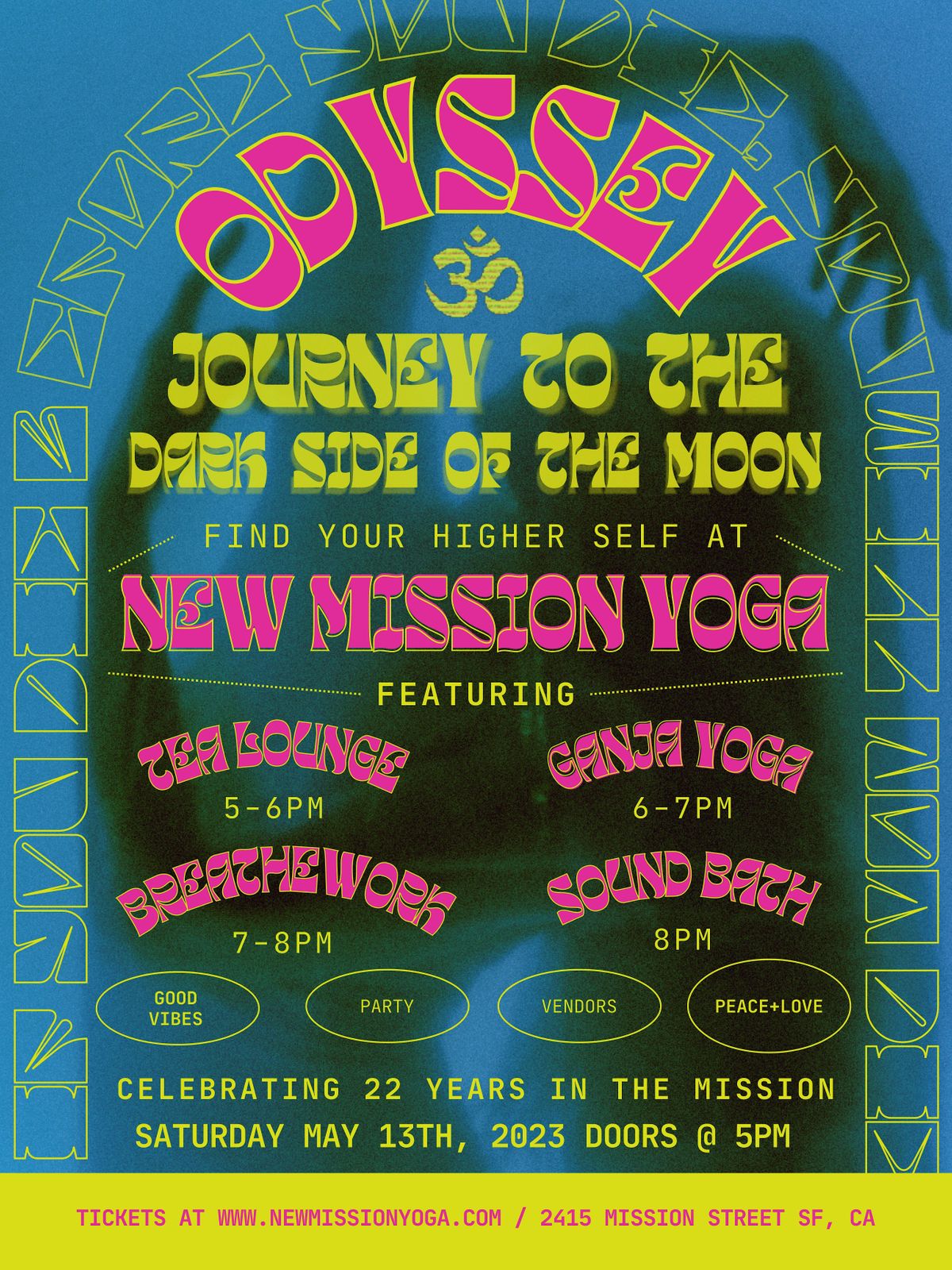 Odyssey: Journey to the Dark Side of the Moon, New Mission Yoga, San ...