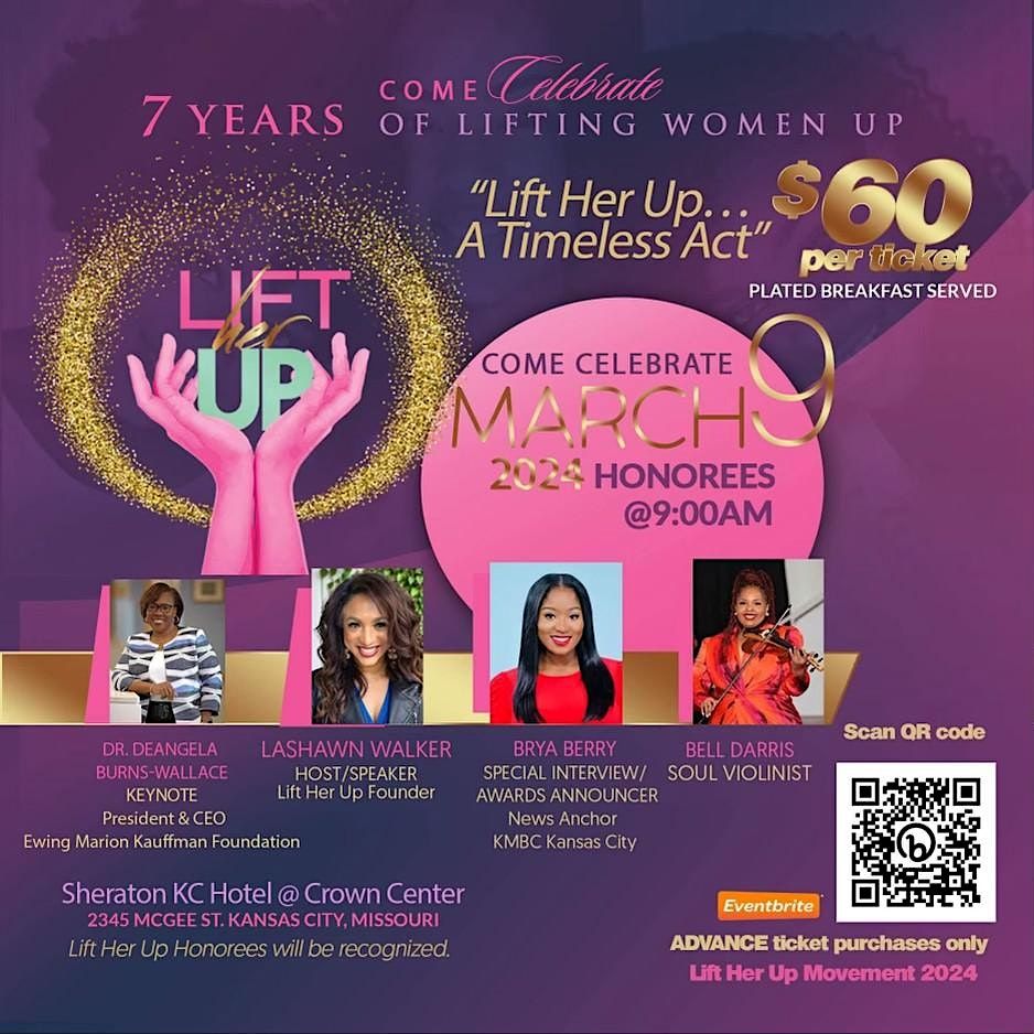 Lift Her Up Movement 2024, Sheraton Kansas City Hotel at Crown Center ...
