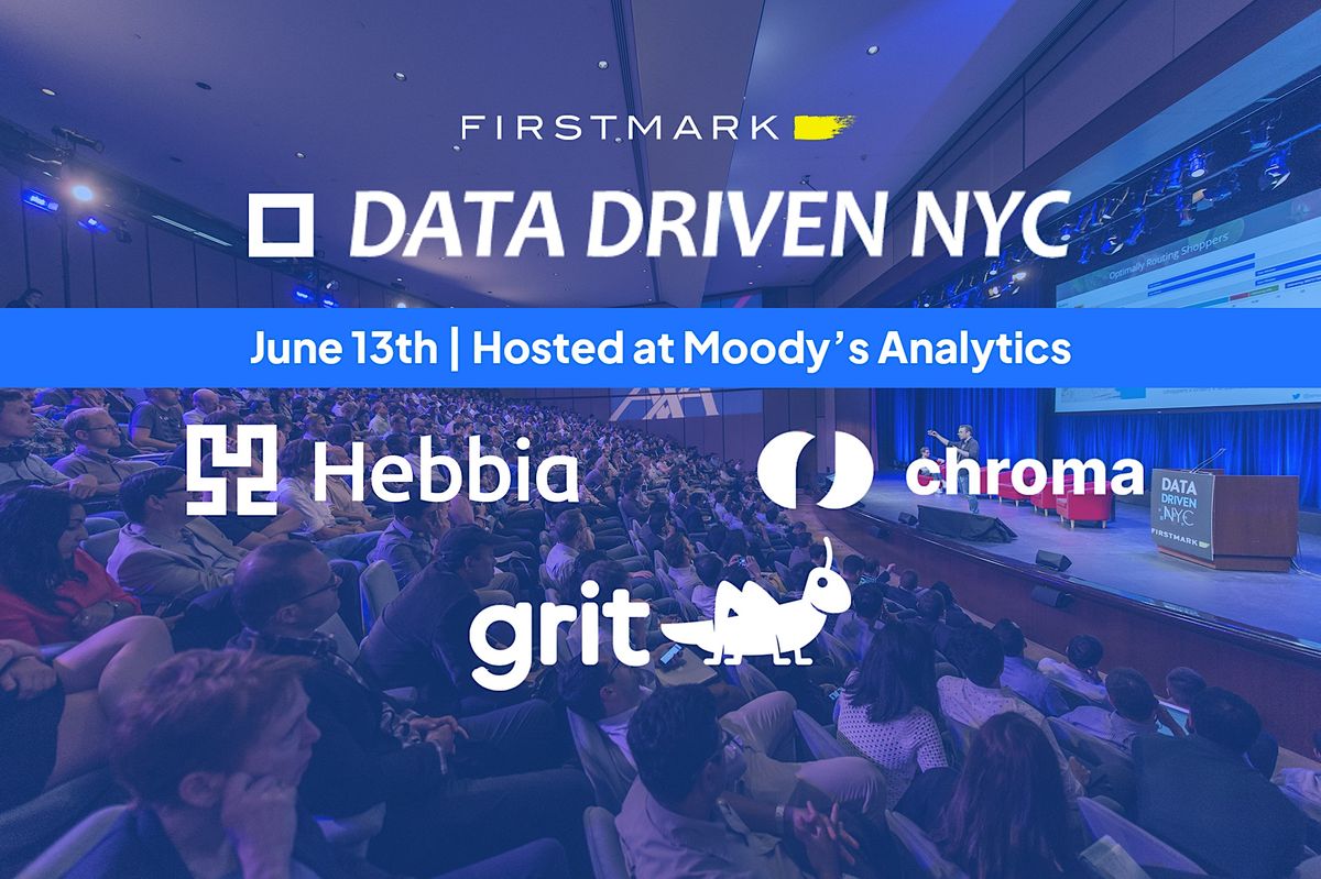 Data Driven NYC with Hebbia AI, Chroma, Grit, and Live Tech Demos, 7 ...