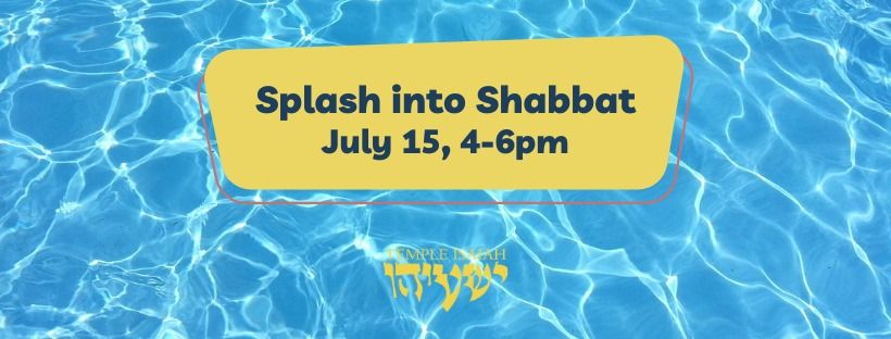 Splash Into Shabbat (July), Faulkner Ridge Pool, Columbia, 15 July 2022