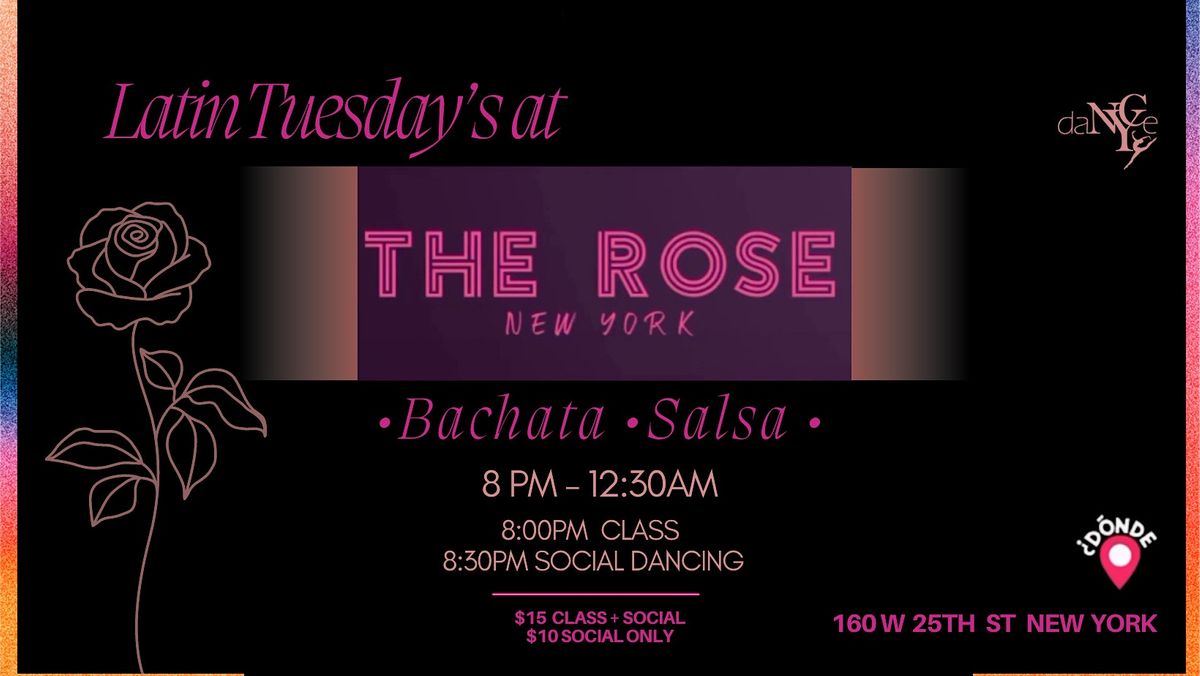 Tuesday Latin Nights - Salsa & Bachata at The Rose, The Rose, New York ...