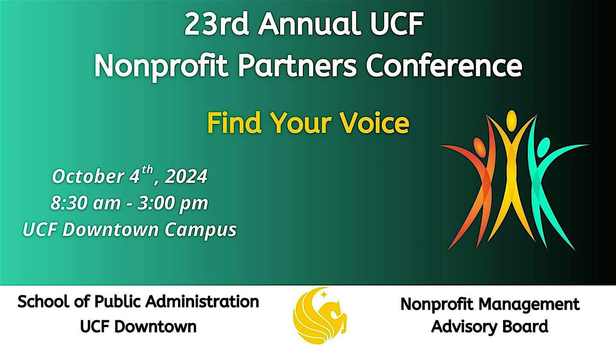 23rd Annual UCF Nonprofit Partners Conference, UCF Downtown Campus, Dr ...