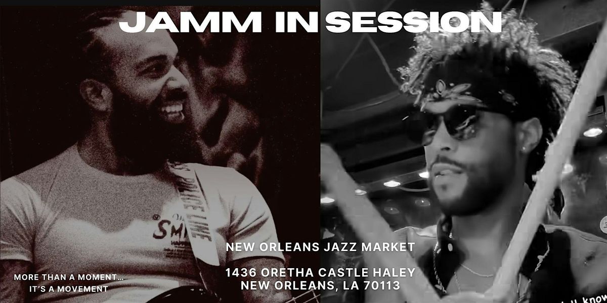 JAMM IN SESSION 3/13, New Orleans Jazz Market, Oretha Castle Haley ...