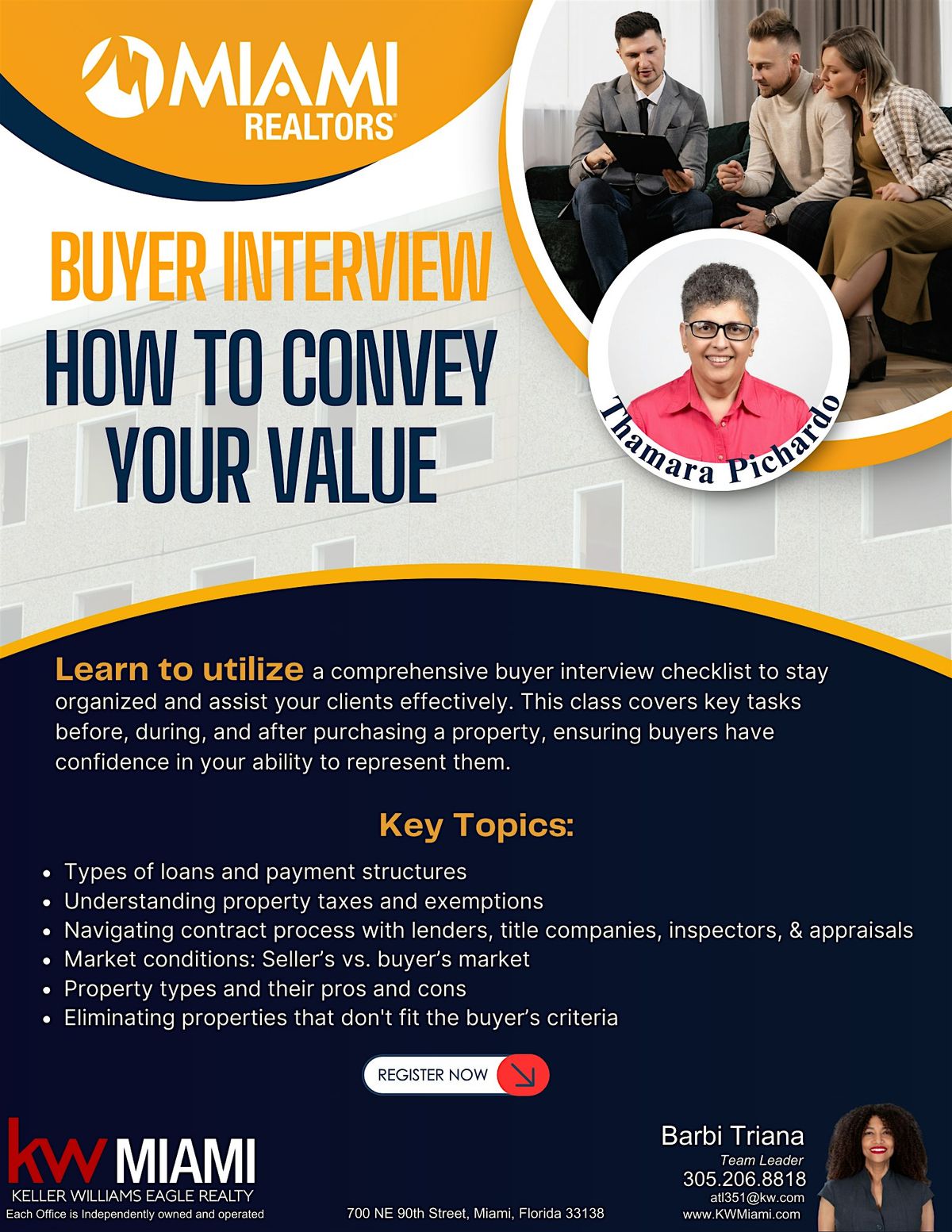 Buyer Interview: How to Convey your Value!, KW Miami Eagle Realty, 31 ...