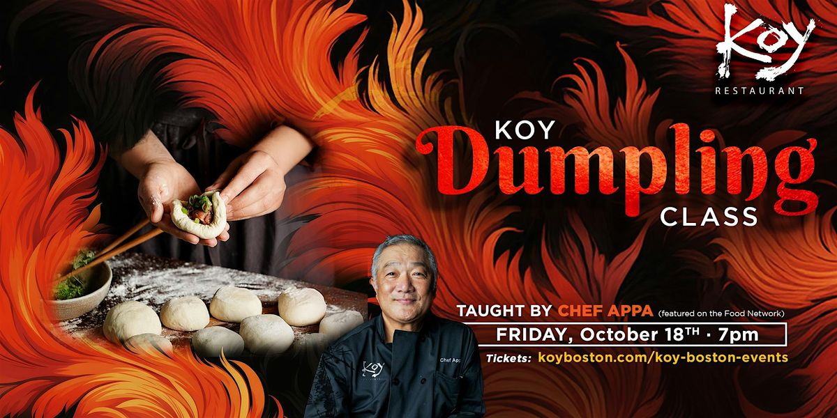Dumpling Class at Koy Korean Fusion, Koy Restaurant & Bar, Boston, 18 October 2024