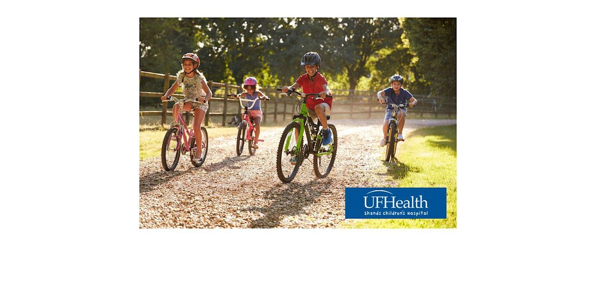 Bike Rodeo, Safety and Health Fair - UF Health Shands Childrens ...