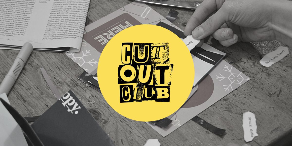Cut Out Club workshop: DREAM ZINES, The Create Place, London, 17 ...