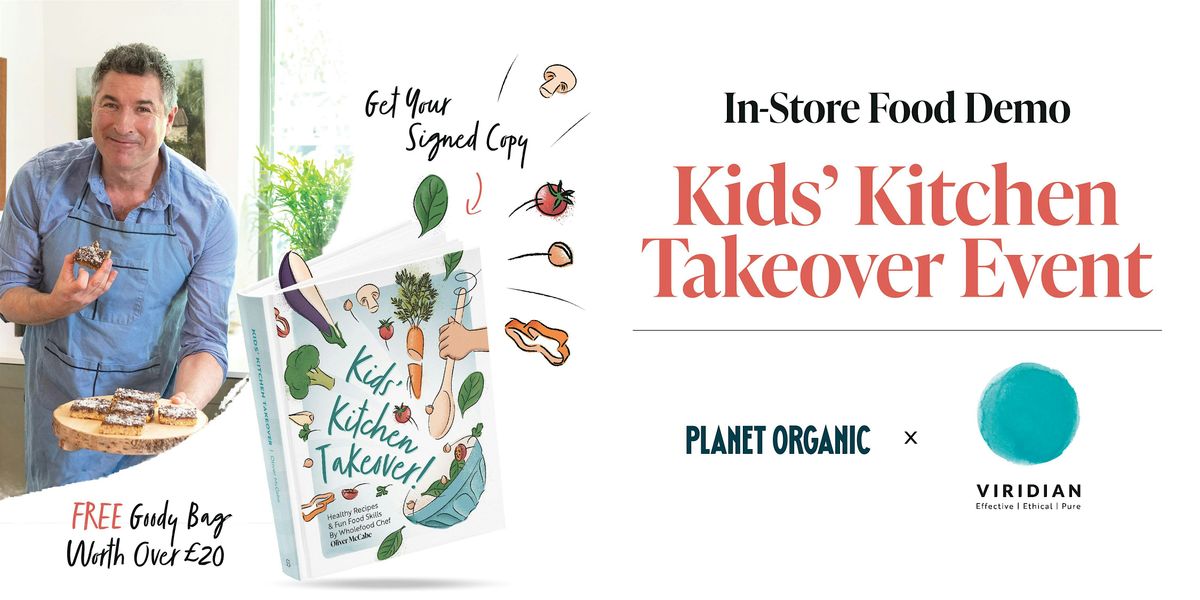 Kids Kitchen Takeover Event, Planet Organic - Muswell Hill, London, 6 ...