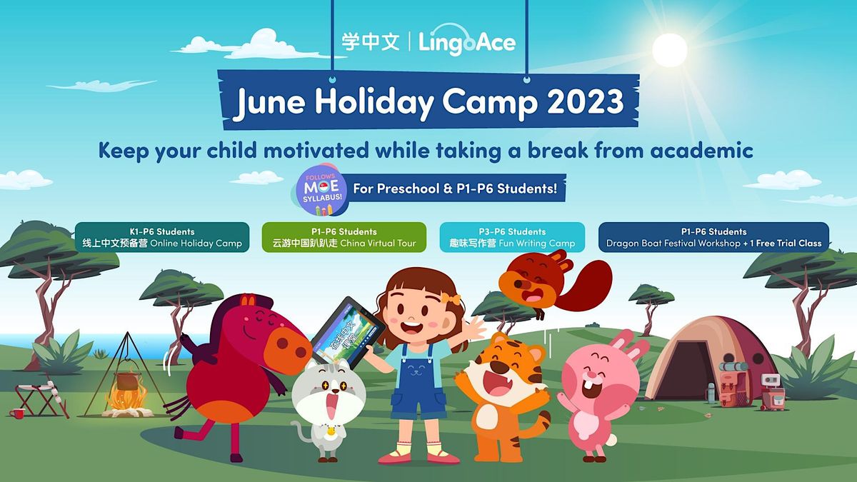 June Holiday Camp - Chinese Immersion Programme (5-12 years old), 111 ...