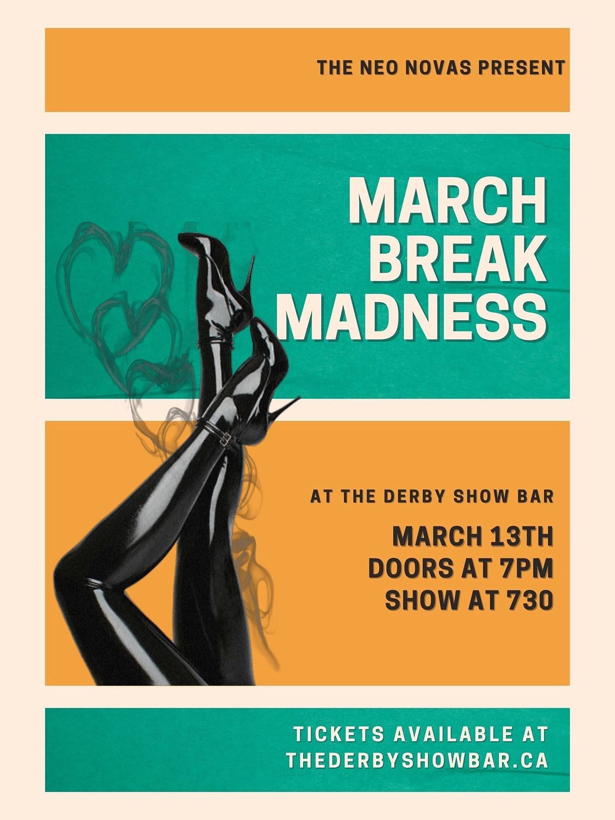 March Break Madness @ The Derby Showbar, The Marquee Ballroom, Halifax ...