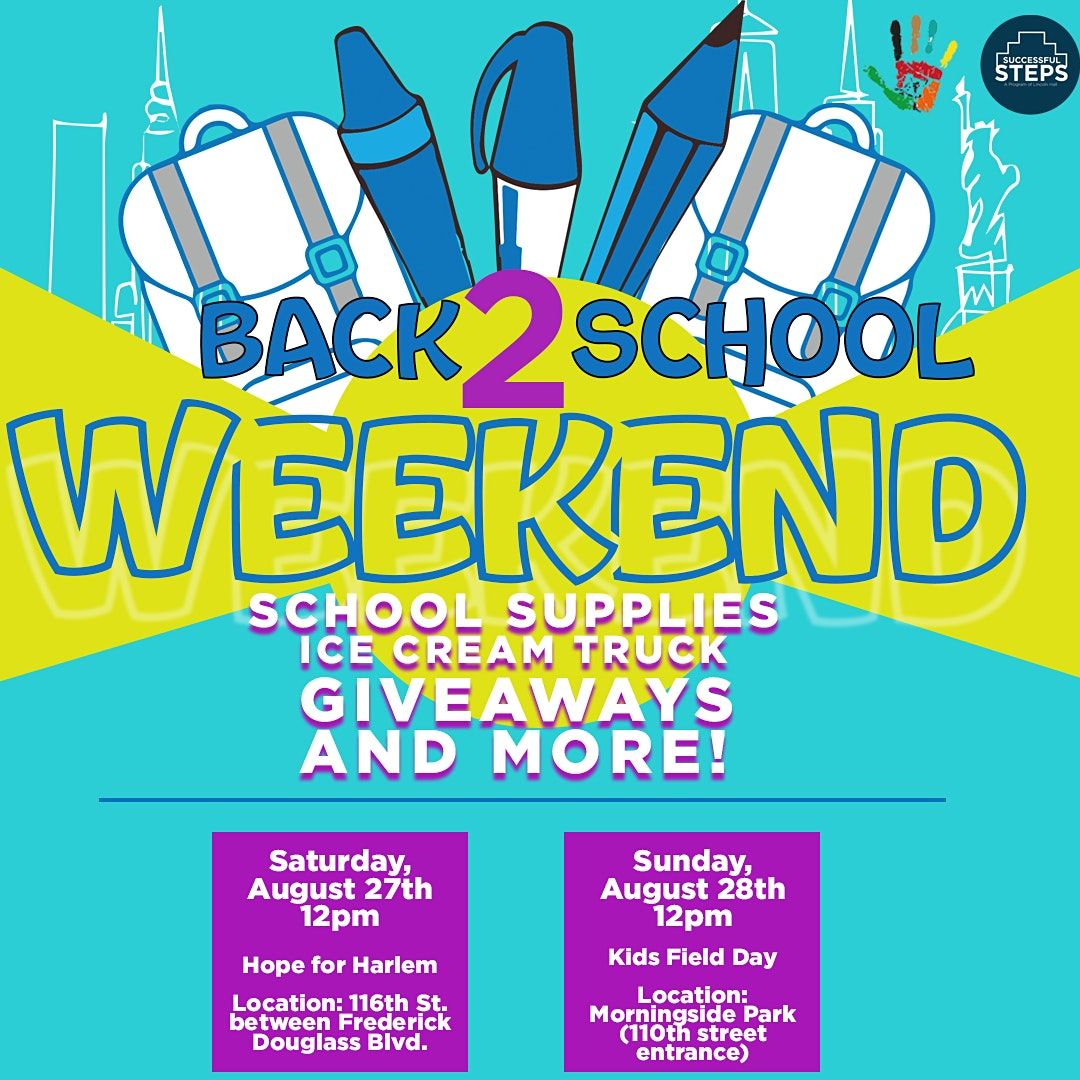 Back To School Weekend Morningside Park New York 28 August 2022 Back To School Weekend Morningside Park New York 28 August 2022