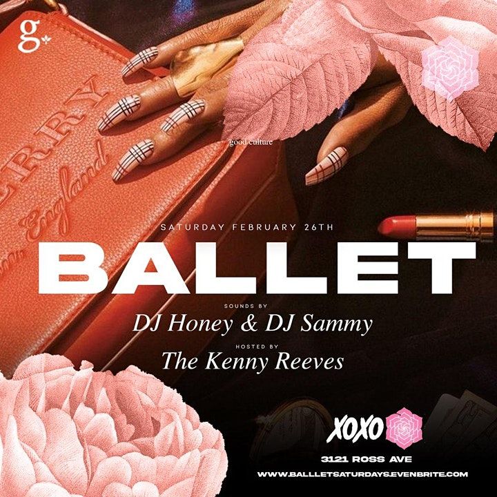 BALLET SATURDAYS @ MR. X {Inside XOXO Social}, Mr.X Dallas, 2 July to 3 ...