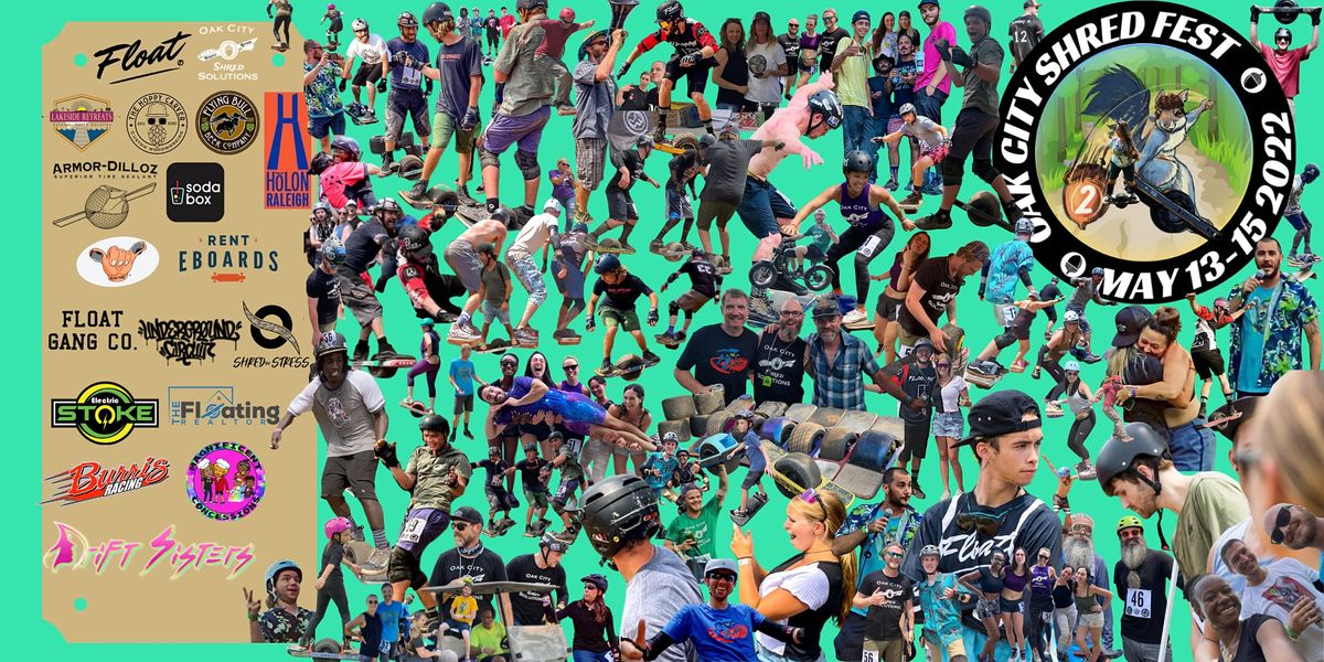 Oak City Shred Fest 2022, Lakeside Retreats & Glamping, Raleigh, 13 May ...