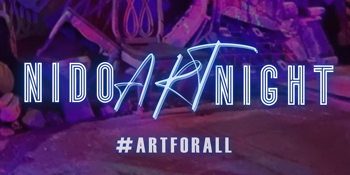 NIDO Art Night X Art Communities In Action Foundation, 136 NW 37th St ...