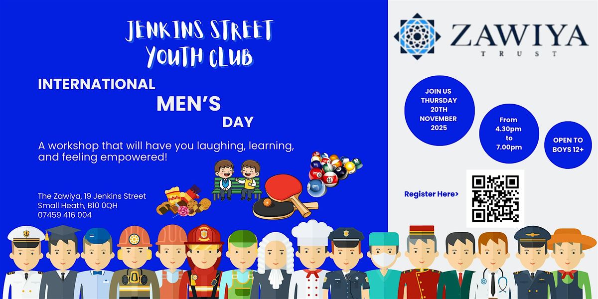 International Mens Day Workshop, 19 Jenkins St, Birmingham, 20 November ...