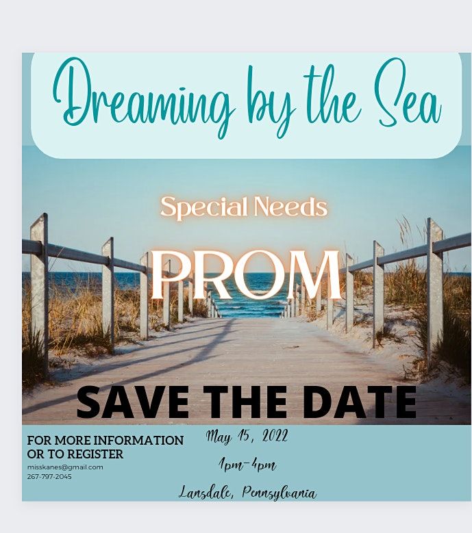 Special Needs Prom- Dreaming by the Sea, Lansdale, 15 May 2022