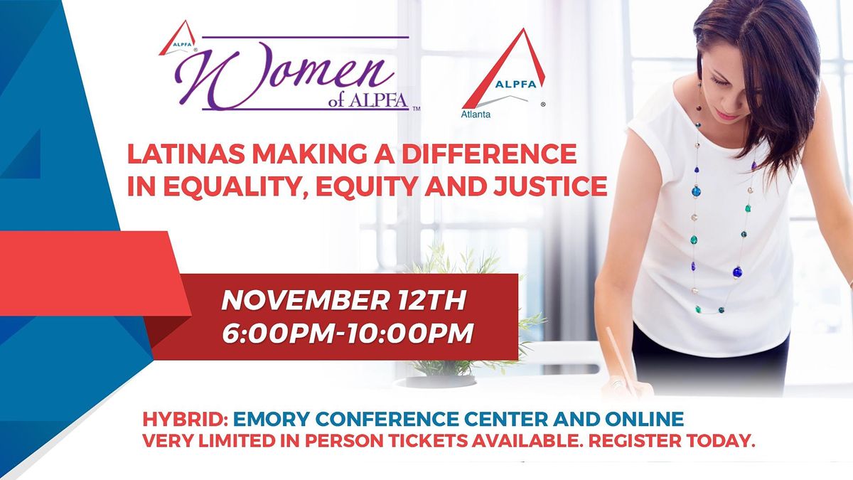 Women of ALPFA Atlanta 2021 “Equality, Equity and Justice”, Emory ...