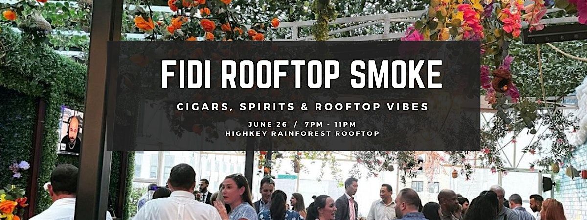 Rooftop Smoke @ Highkey Rainforest Rooftop, Highkey Rainforest Rooftop ...