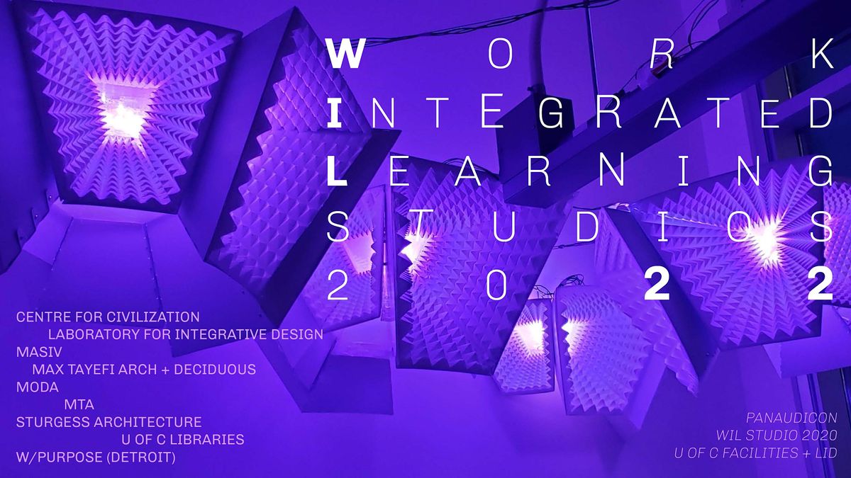 Work Integrated Learning + Critical Practice Studios Showcase, City ...