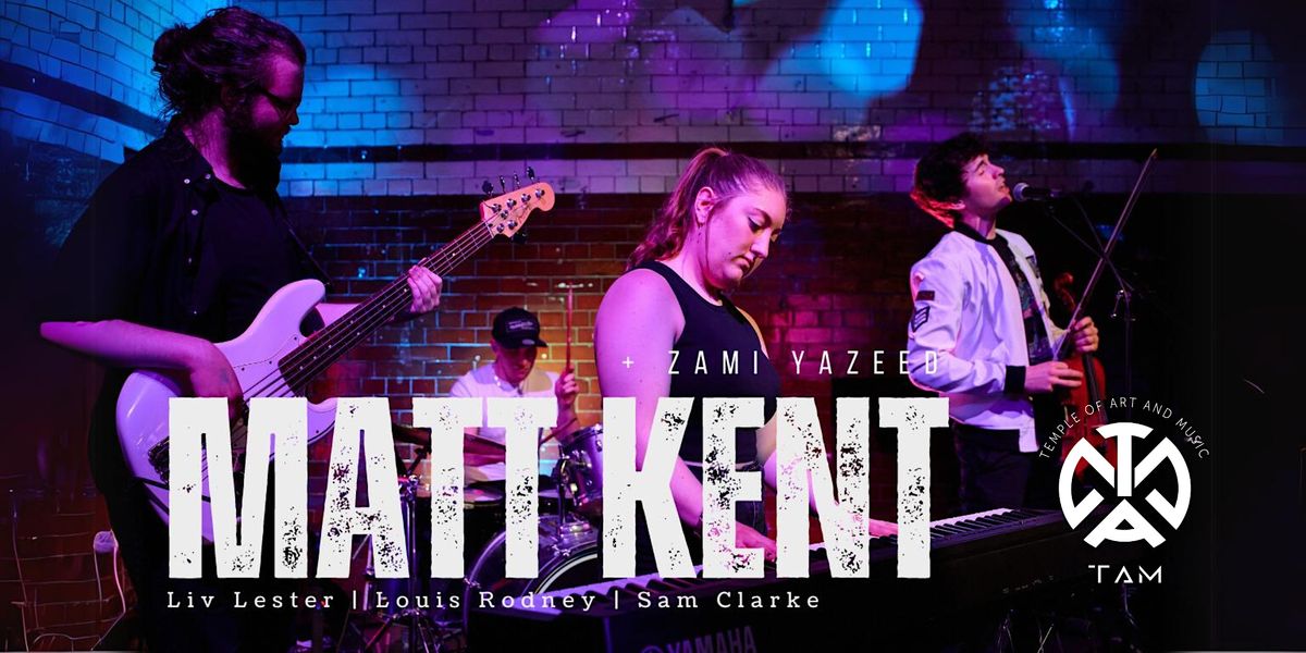 Harmony Unleashed: Matt Kent Live with Zami Yazeed!, Temple of Art and Music (TAM) @ Mercato ...