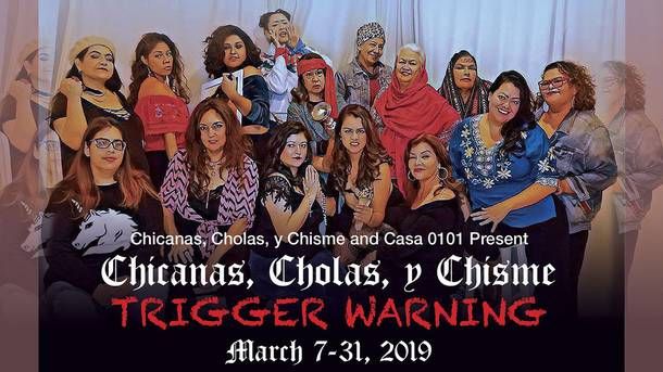 Chicanas, Cholas y Chisme - Trigger Warning, Los Angeles, California ...