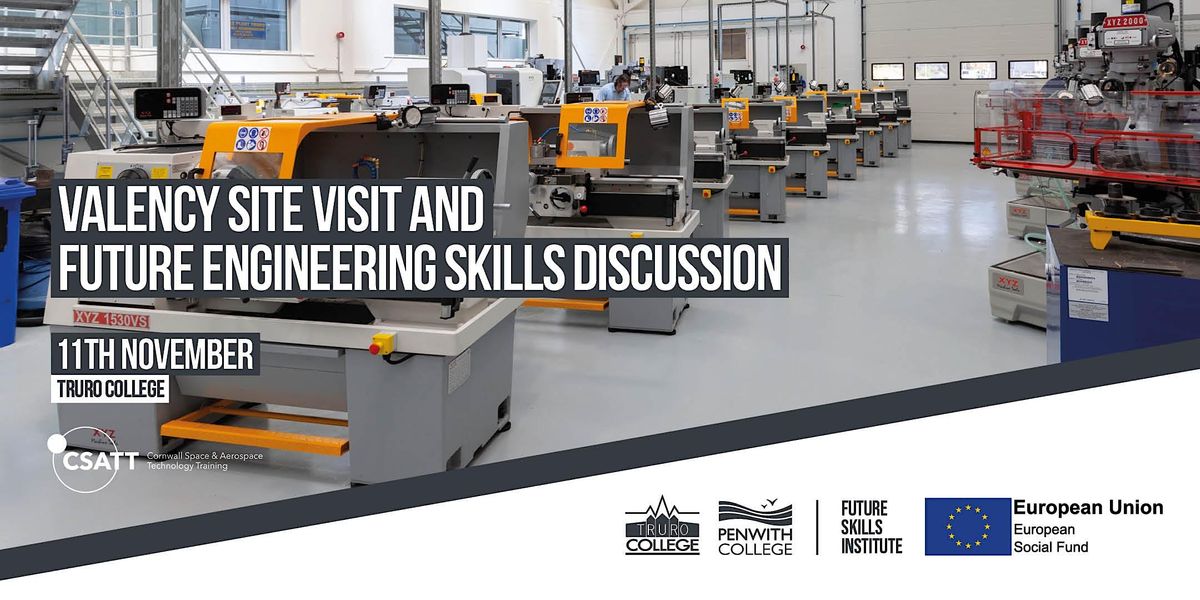 Valency Site Visit and Future Engineering Skills Discussion, Valency Building, Truro, 11 ...