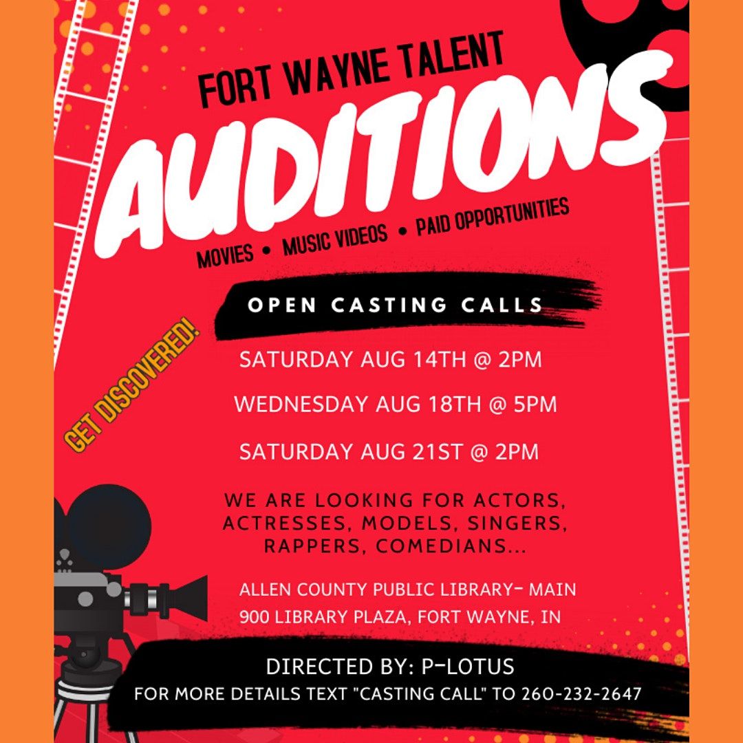 Open Casting Calls (Actors, Actresses, Models, Rappers, Singers), Allen ...