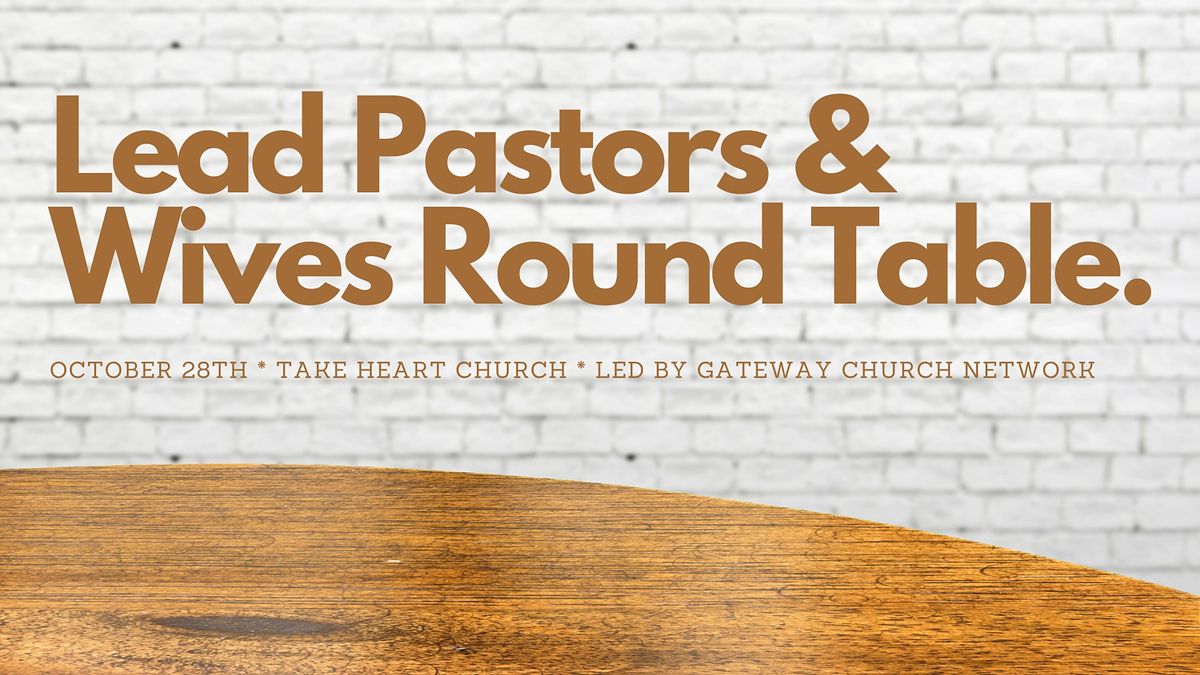 Lead Pastors and Wives Roundtable, 1330 Fork Shoals Rd, Greenville, 28 ...