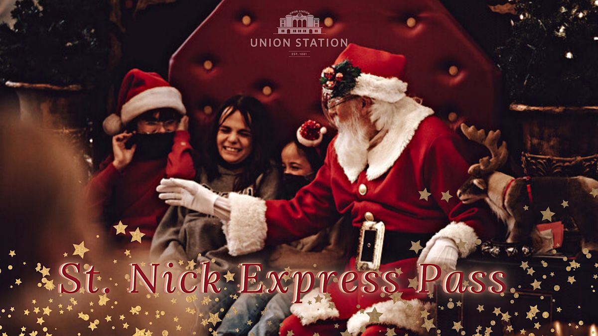 St. Nick Express Pass | Santa at Denver Union Station, Denver Union ...