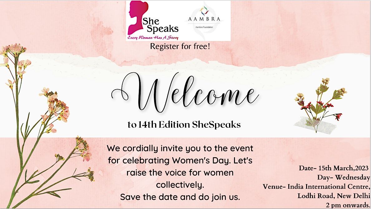 14th Edition SheSpeaks 2023, India International Centre, New Delhi, 15 ...