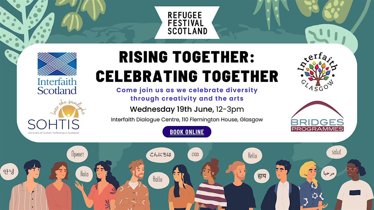 Rising Together: Celebrating Together, Flemington House, Glasgow, 19 ...