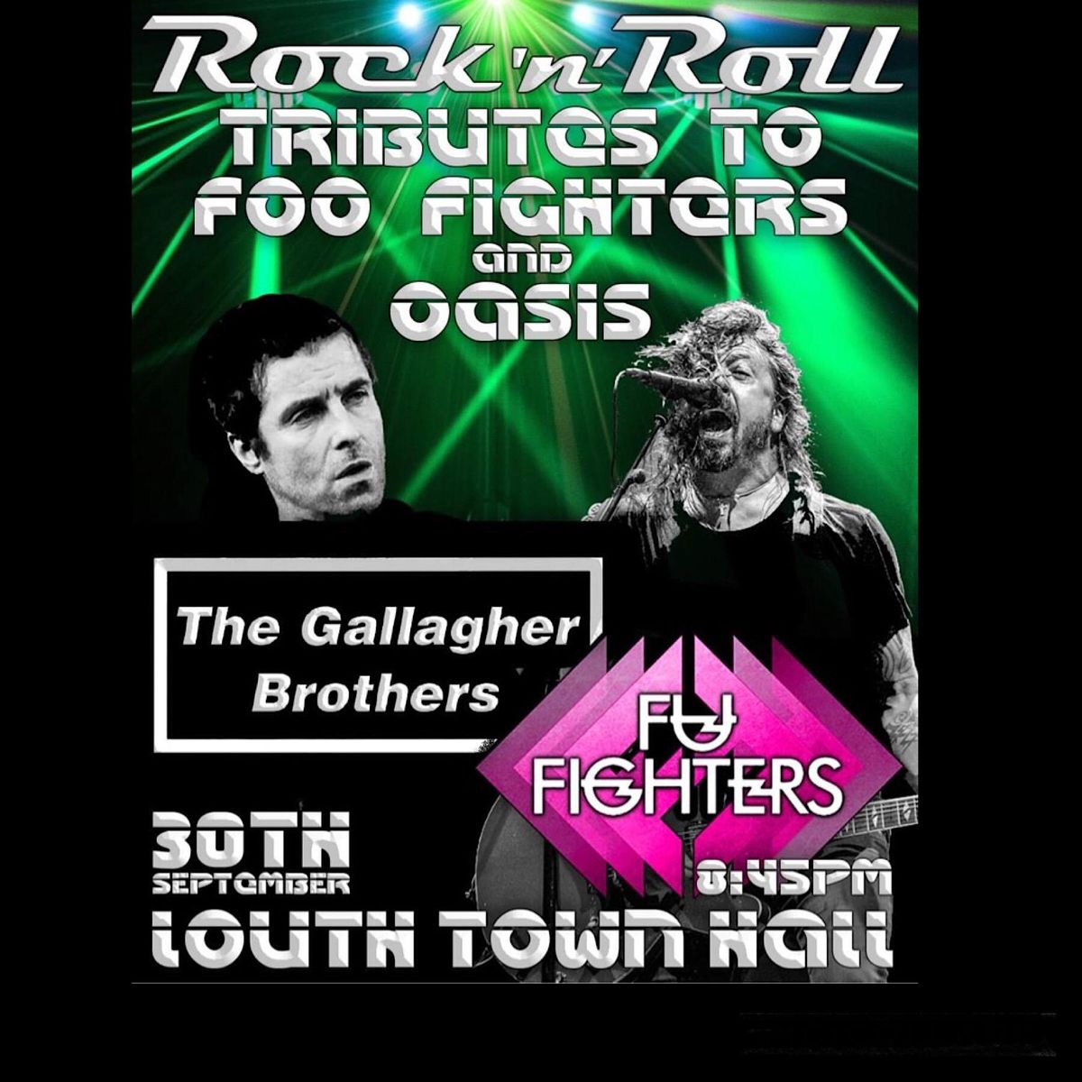 LTH Live! and BJB present The Fu Fighters with The Gallagher Brothers ...