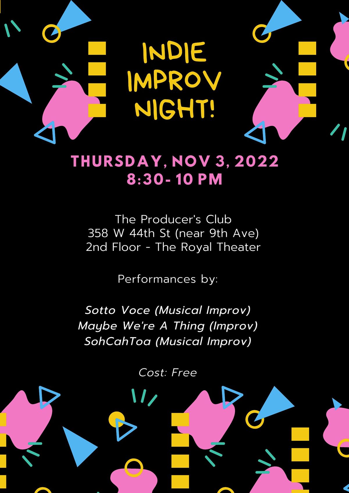 Indie Improv Night! @ The Producers Club, Producers Club Theaters, New ...